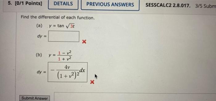 Solved Find the differential of each function. (a) y=tan3t | Chegg.com