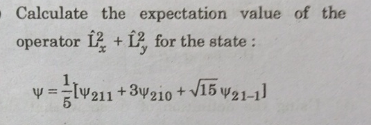Solved Calculate the expectation value of the operator | Chegg.com