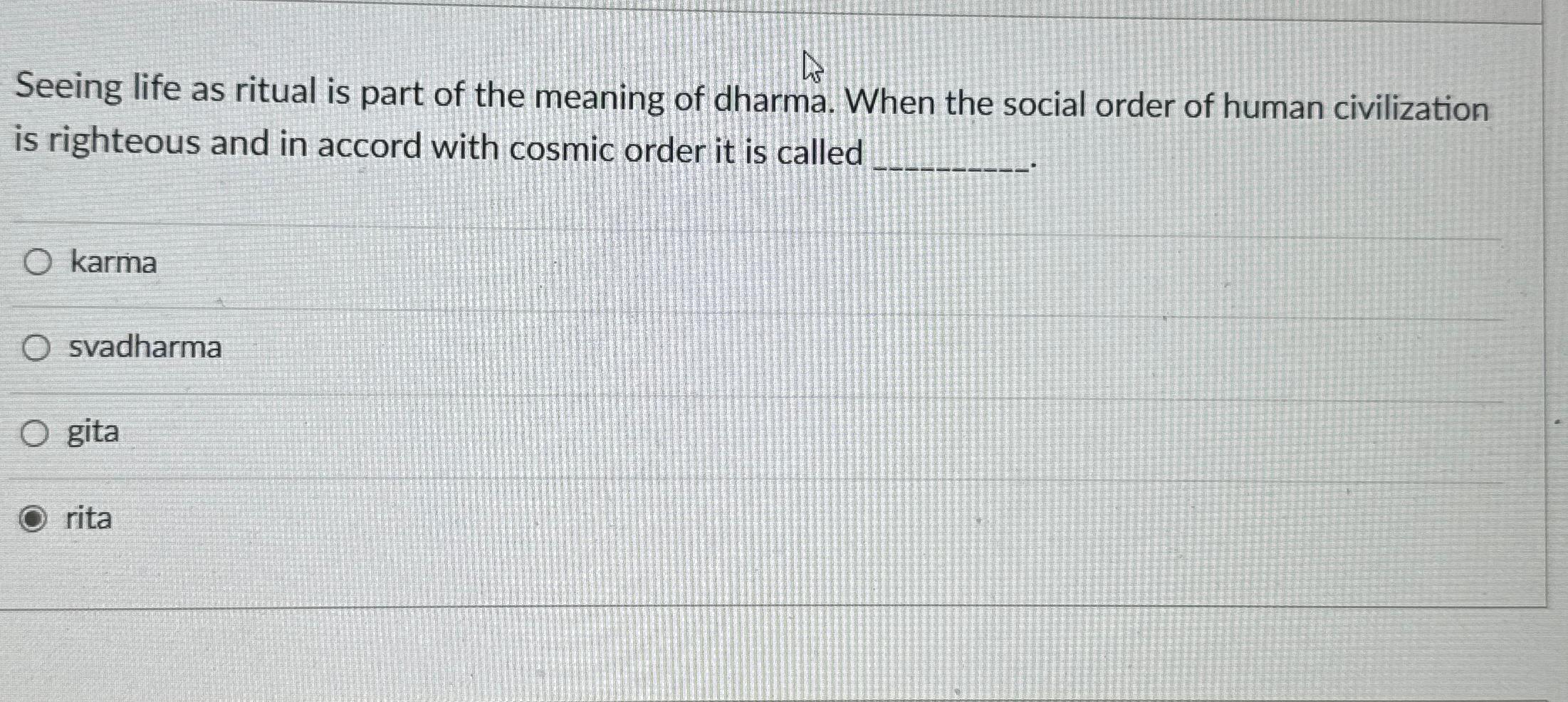 Solved Seeing life as ritual is part of the meaning of | Chegg.com