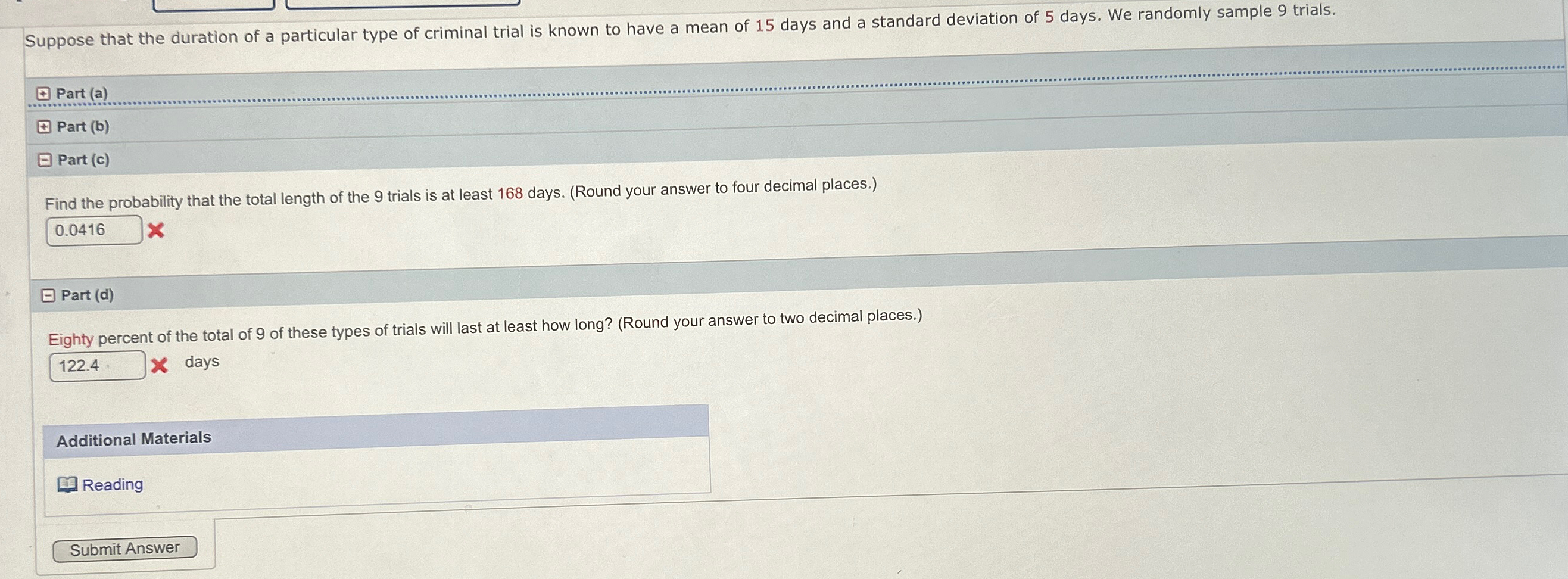 Solved Part (a)Part (b)Part (c)Find the probability that the | Chegg.com