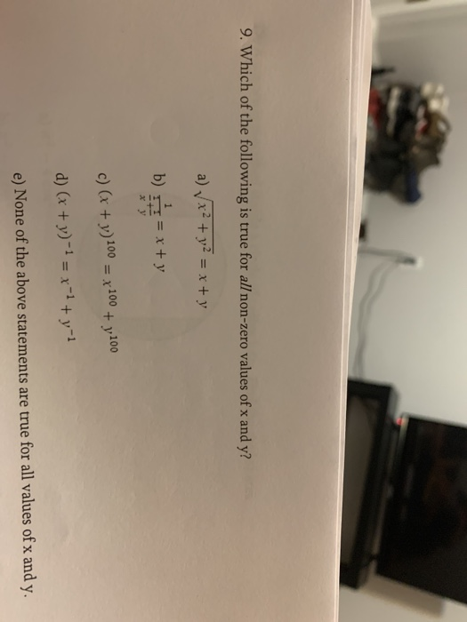 Solved 9. Which of the following is true for all non-zero | Chegg.com