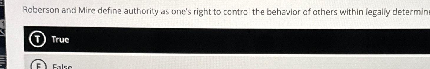 Solved Roberson and Mire define authority as one's right to | Chegg.com