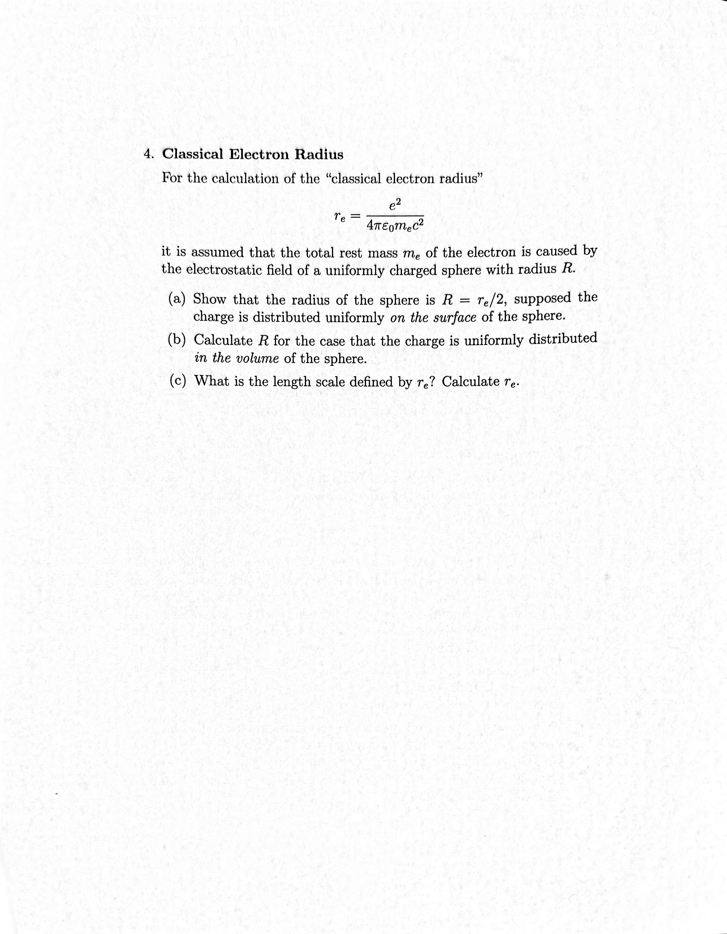 Solved Classical Electron RadiusFor the calculation of the | Chegg.com