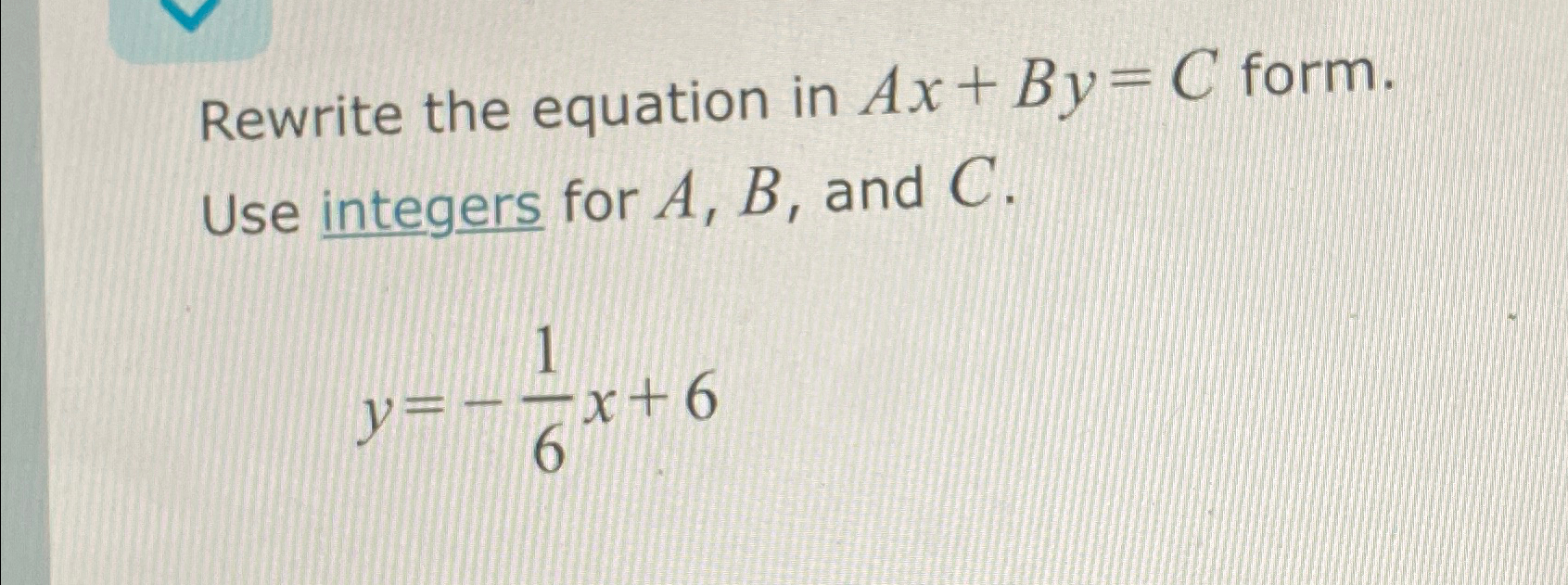 Solved Rewrite the equation in Ax+By=C ﻿form. Use integers | Chegg.com