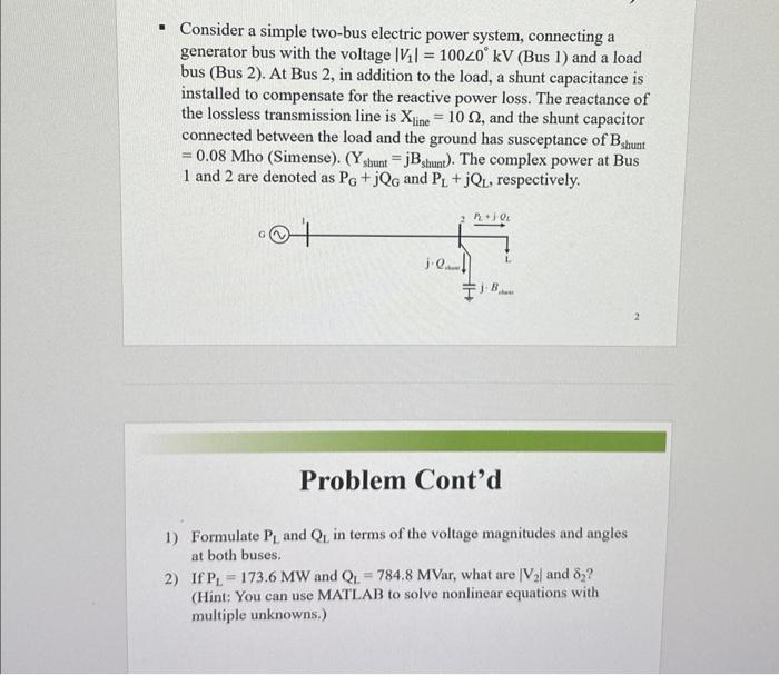 Solved - Consider a simple two-bus electric power system, | Chegg.com