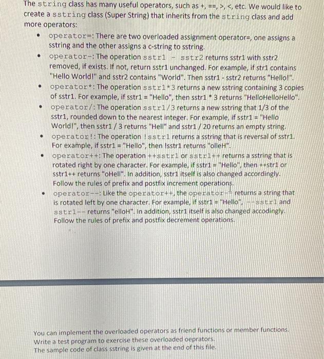 Solved . . . The string class has many useful operators, | Chegg.com