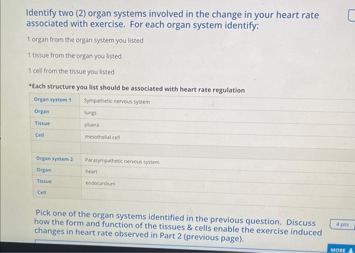 Solved Identify two (2) organ systems involved in the change | Chegg.com