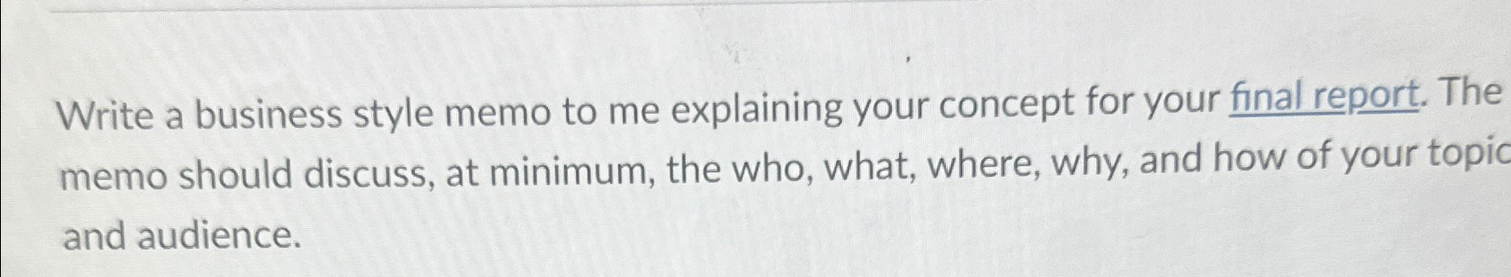 Solved Write a business style memo to me explaining your | Chegg.com