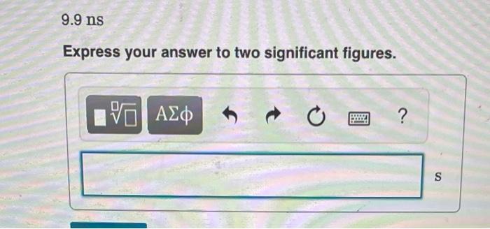 Solved Express your answer to two significant figures. | Chegg.com