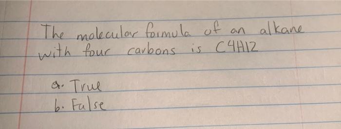 Solved an alkane The molecular formula of with four carbons | Chegg.com