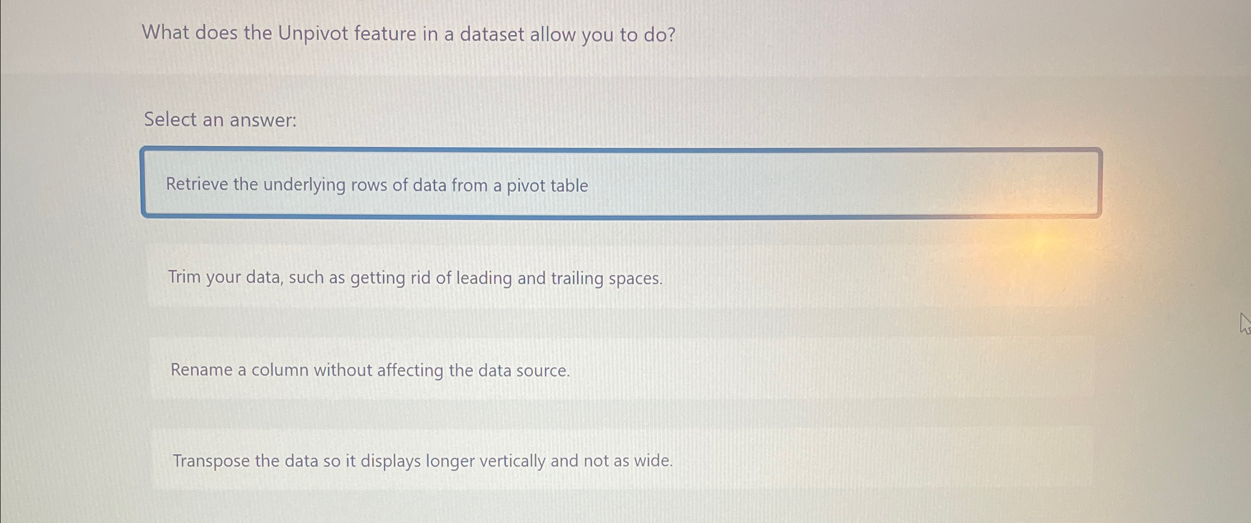 Solved What does the Unpivot feature in a dataset allow you | Chegg.com