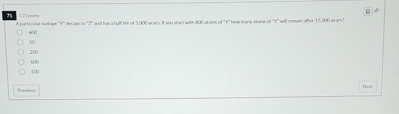 Solved 71,1.25 ﻿pointsA particular isotope " Y " ﻿decays to | Chegg.com