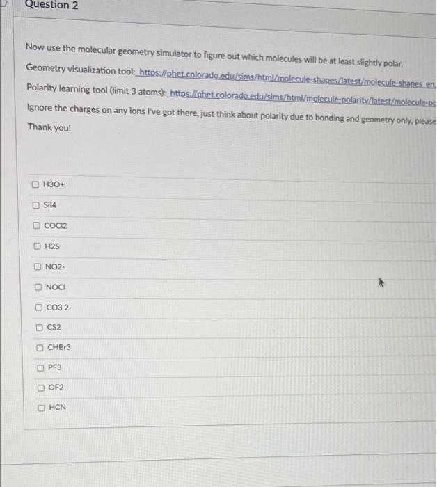 Solved Question 2 Now use the molecular geometry simulator | Chegg.com