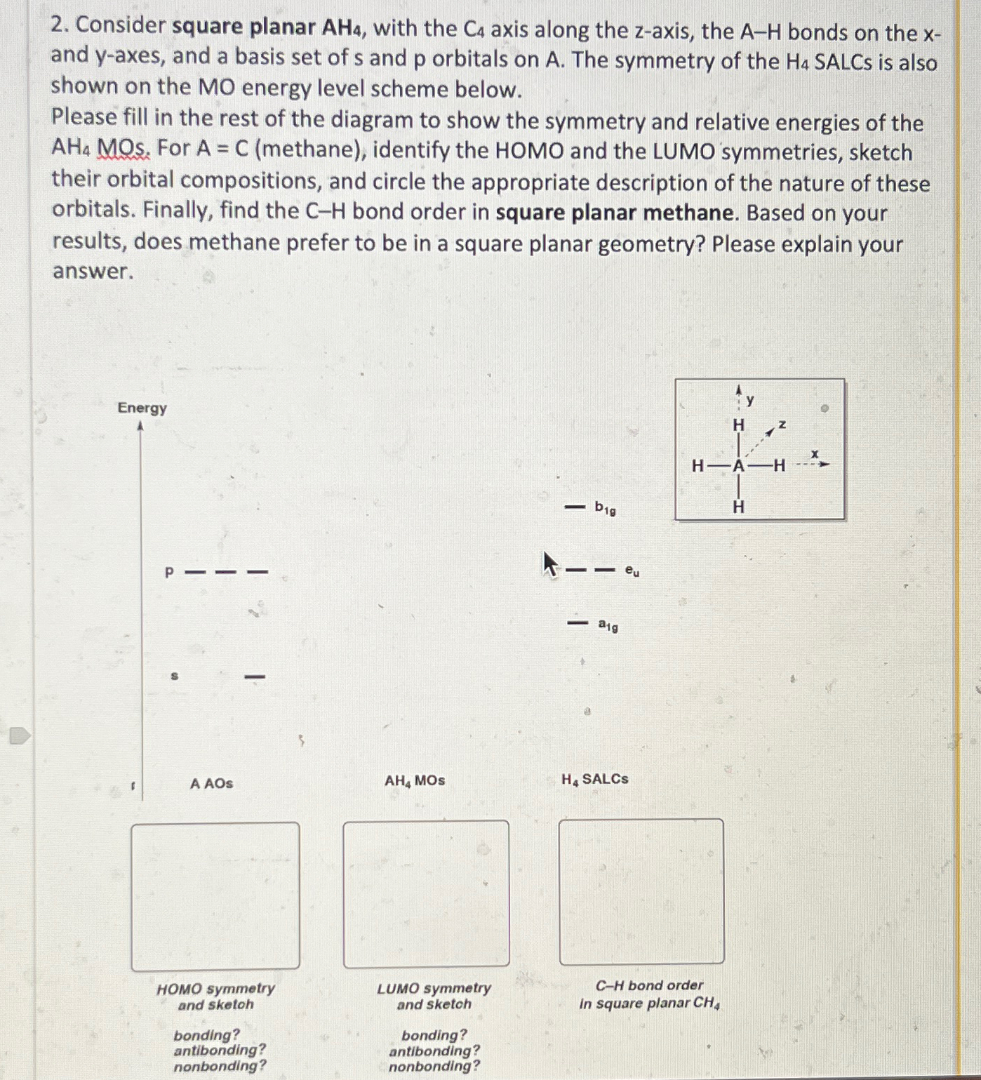 Consider square planar AH4, ﻿with the C4 ﻿axis along | Chegg.com