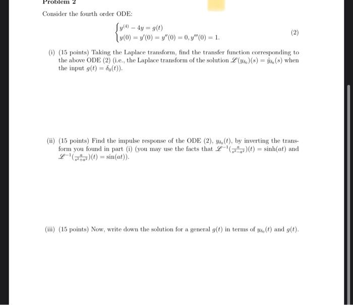 Solved blem Consider the fourth order ODE: Sy") - 4y = g(t) | Chegg.com