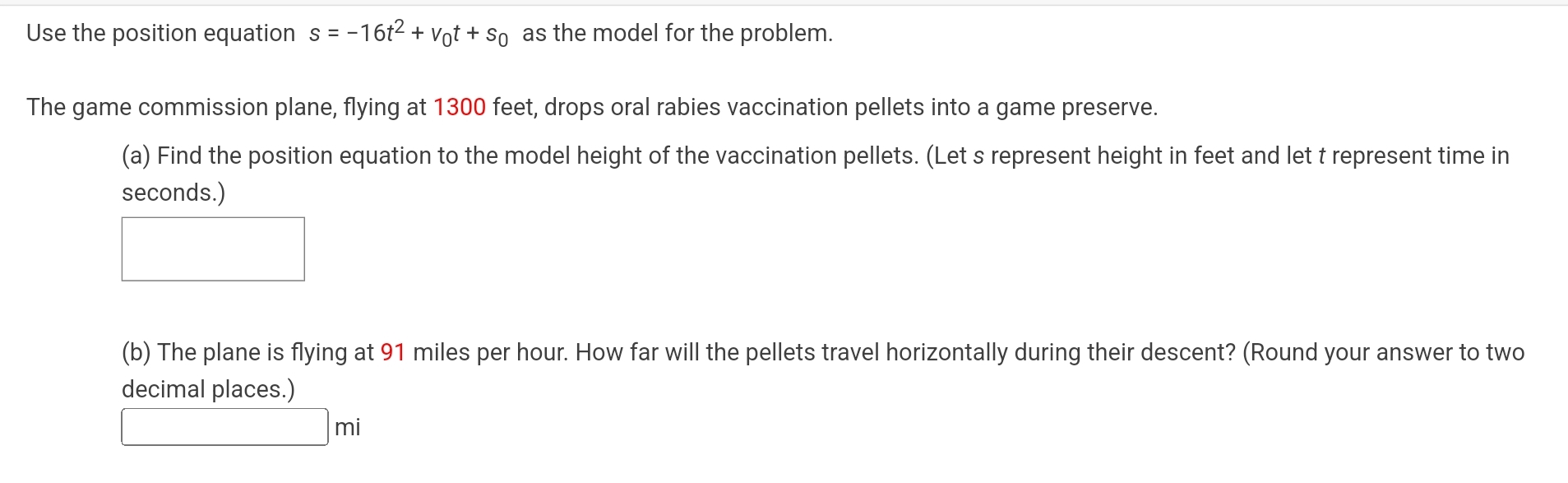 Solved Use the position equation s=-16t2+v0t+s0 ﻿as the | Chegg.com