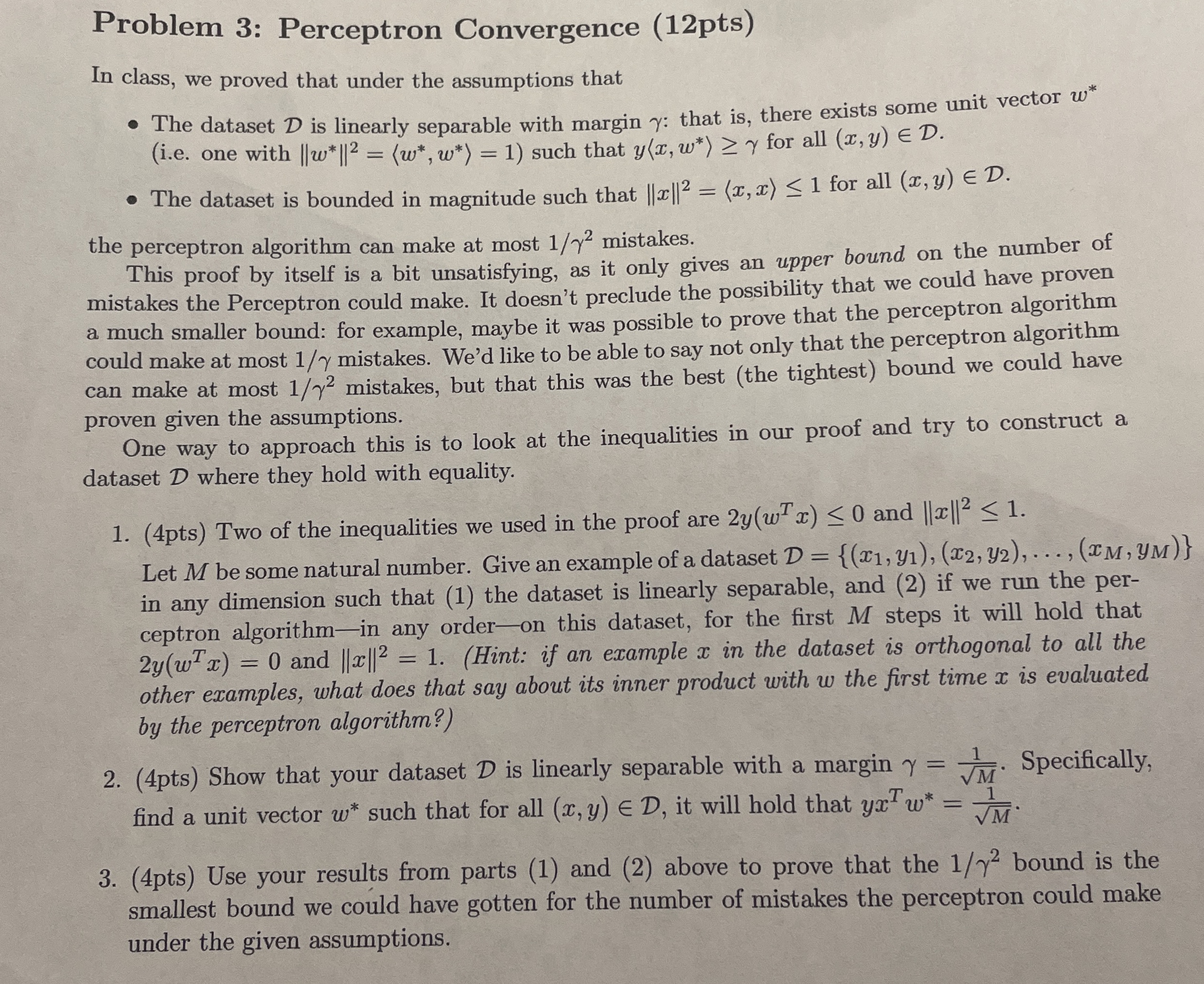 Solved Problem 3: Perceptron Convergence (12pts)In class, we | Chegg.com