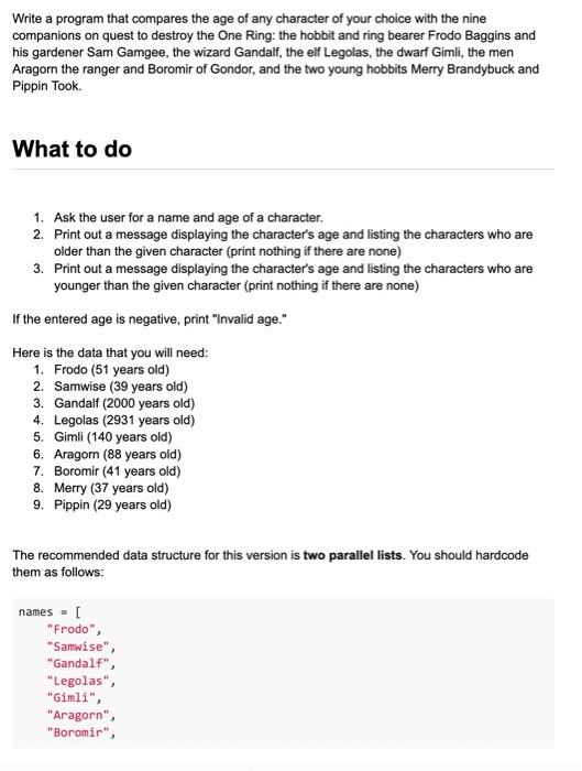 Solved Write a program that compares the age of any | Chegg.com