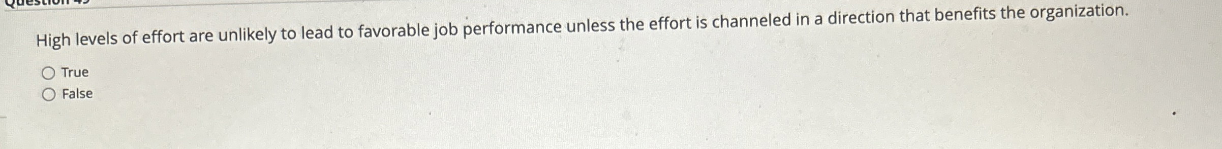 Solved High levels of effort are unlikely to lead to | Chegg.com
