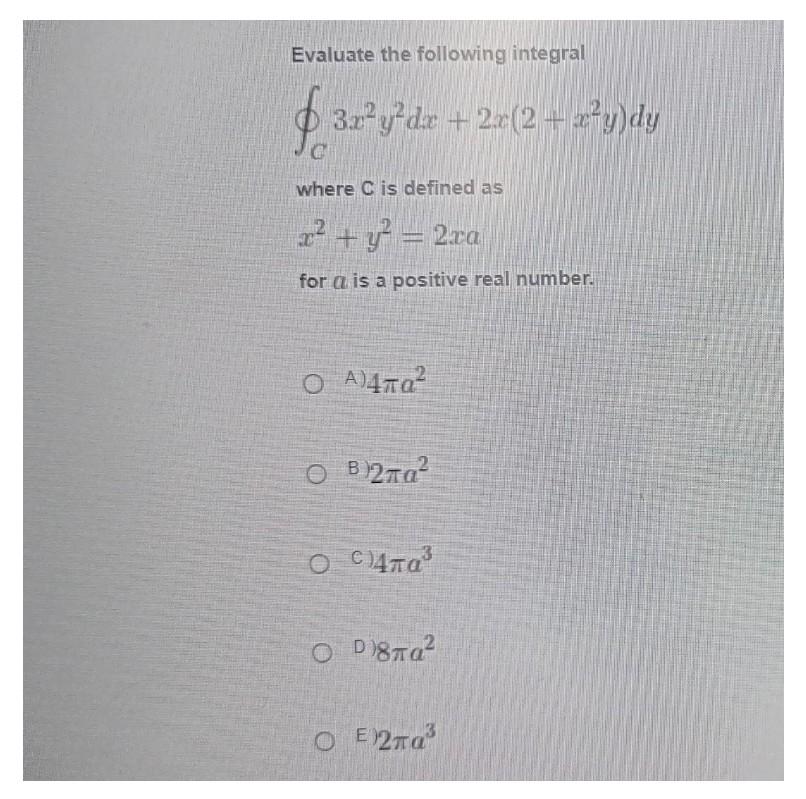 Solved Evaluate the following integral ∮C3x2y2dx+2x(2+x2y)dy | Chegg.com
