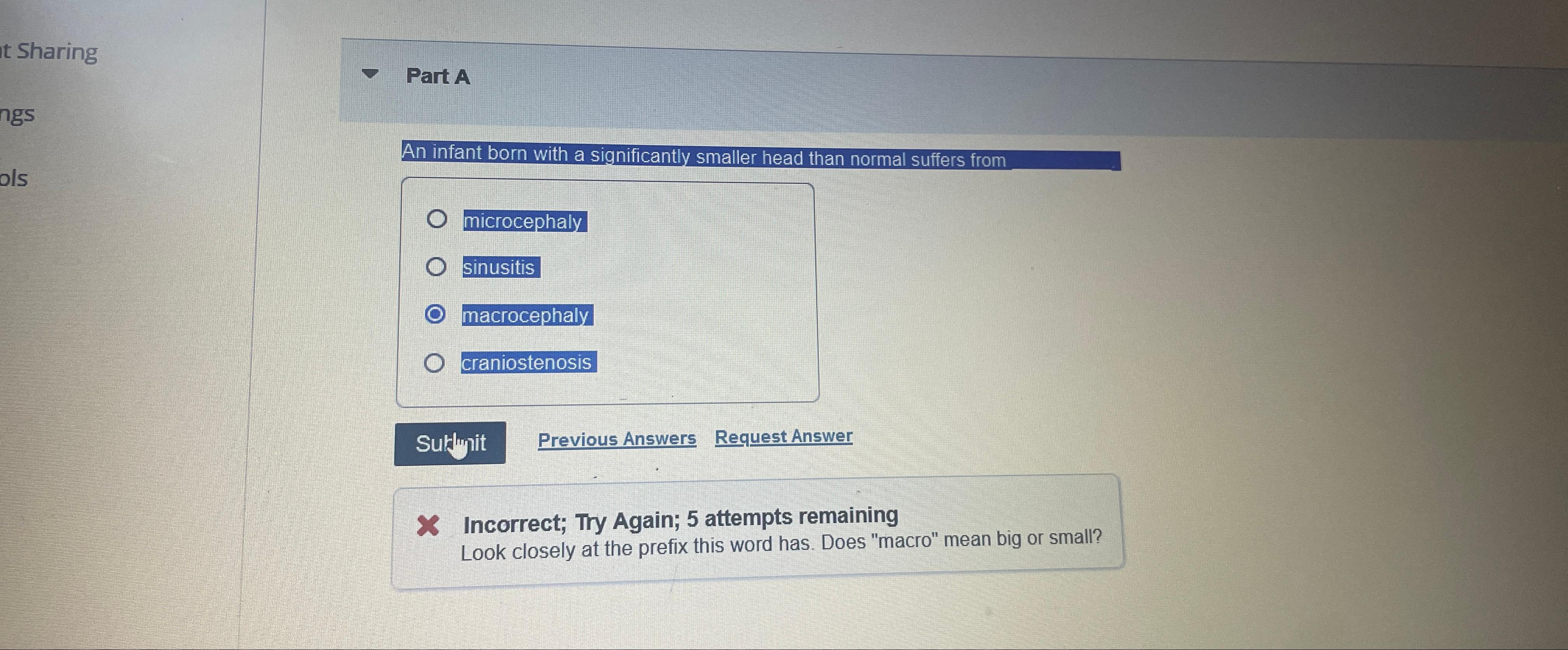 Solved Part AAn infant born with a significantly smaller | Chegg.com