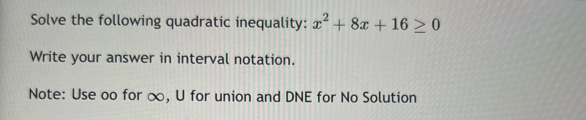Solved Solve the following quadratic inequality: | Chegg.com