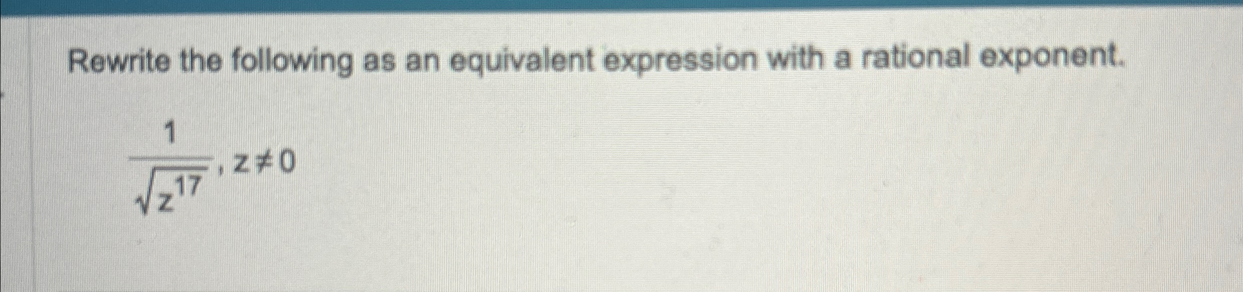 Solved Rewrite the following as an equivalent expression | Chegg.com