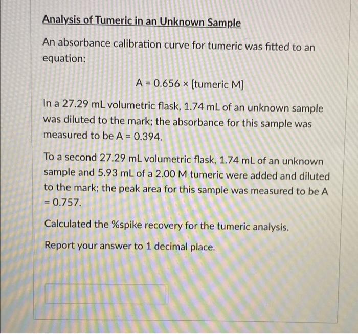 Solved Analysis of Tumeric in an Unknown Sample An | Chegg.com