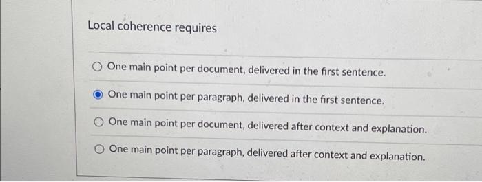 Local coherence requires One main point per document, | Chegg.com