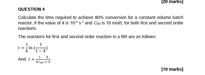 Solved QUESTION 4Calculate the time required to achieve 80% | Chegg.com