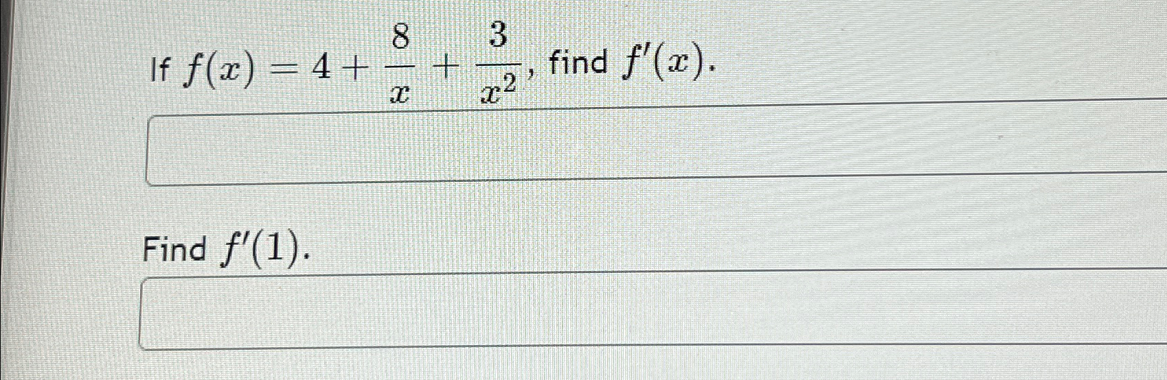 Solved If f(x)=4+8x+3x2, ﻿find f'(x) | Chegg.com