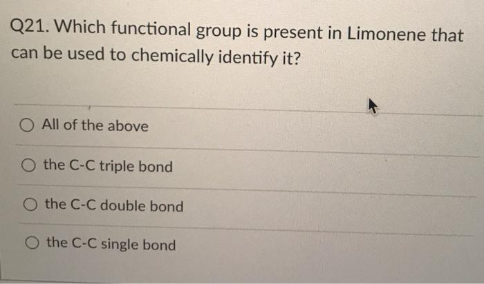 Solved Q21. Which functional group is present in Limonene | Chegg.com