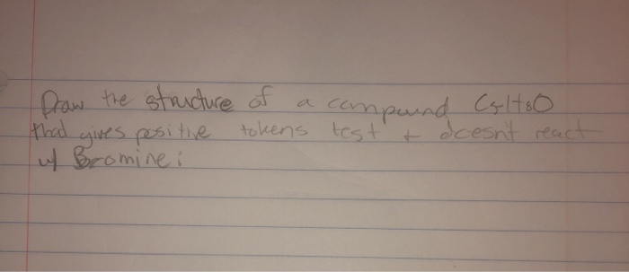 Solved draw the structure of a compound C5H8O that gives | Chegg.com