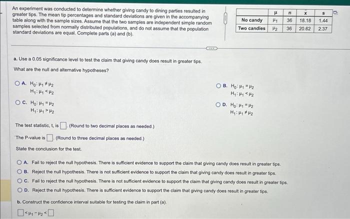 Solved An experiment was conducted to determine whether | Chegg.com