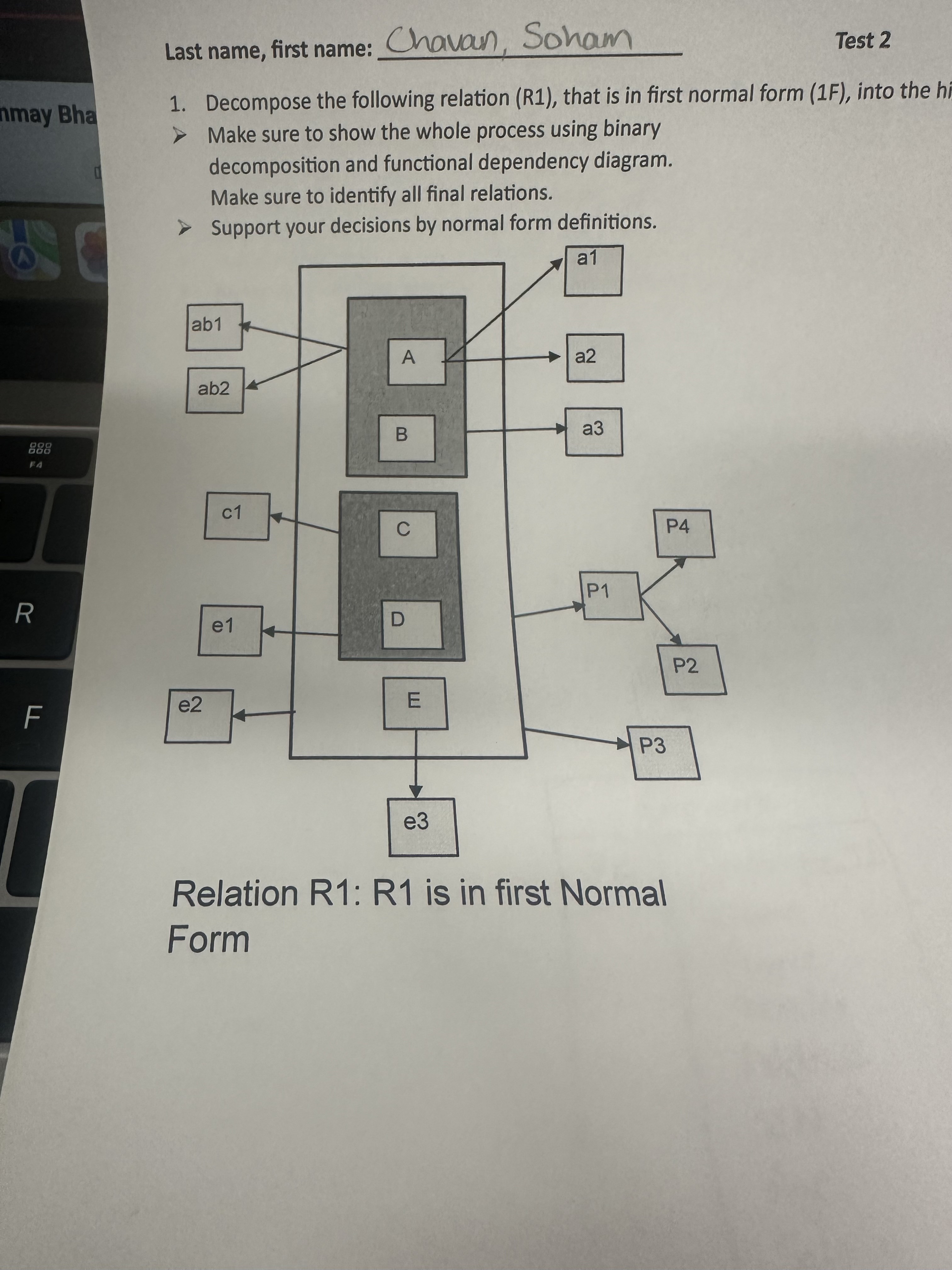 Decompose the following relation (R1), ﻿that is in | Chegg.com