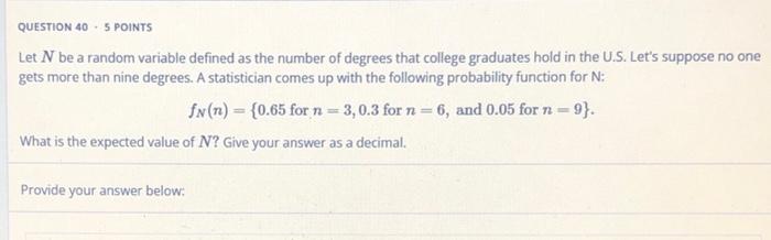 Solved Let N be a random variable defined as the number of | Chegg.com