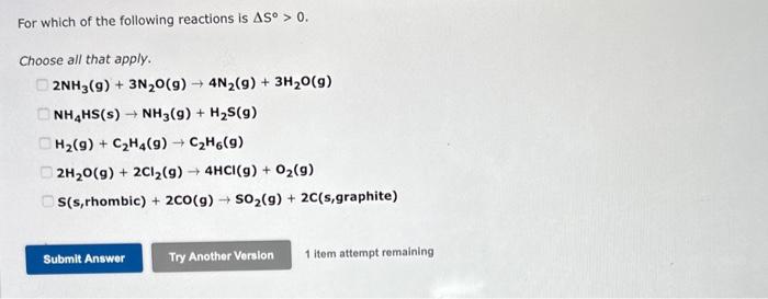Solved 2NH3( g)+3 N2O(g)→4 N2( g)+3H2O(g)NH4HS(s)→NH3( g)+H2 | Chegg.com