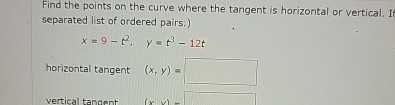 [Solved]: Find the points on the curve where the tangent is