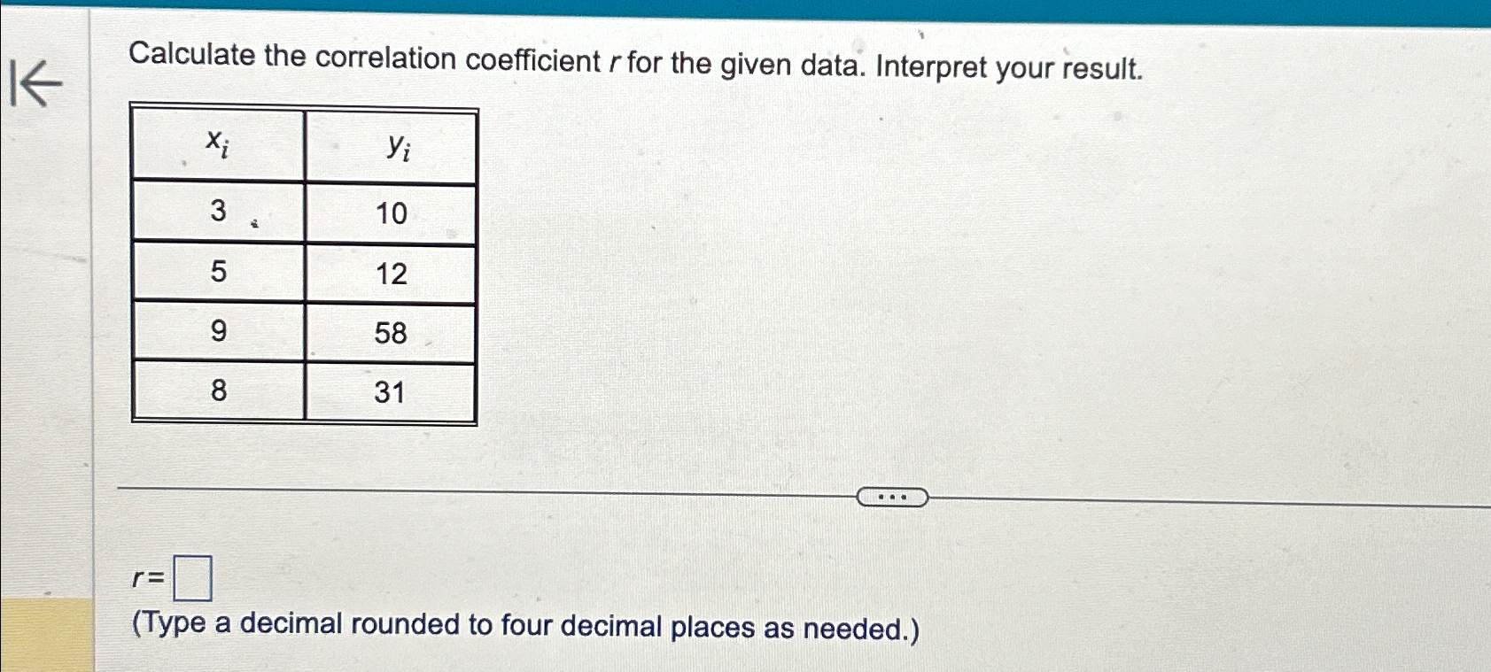 Solved Calculate the correlation coefficient r ﻿for the | Chegg.com
