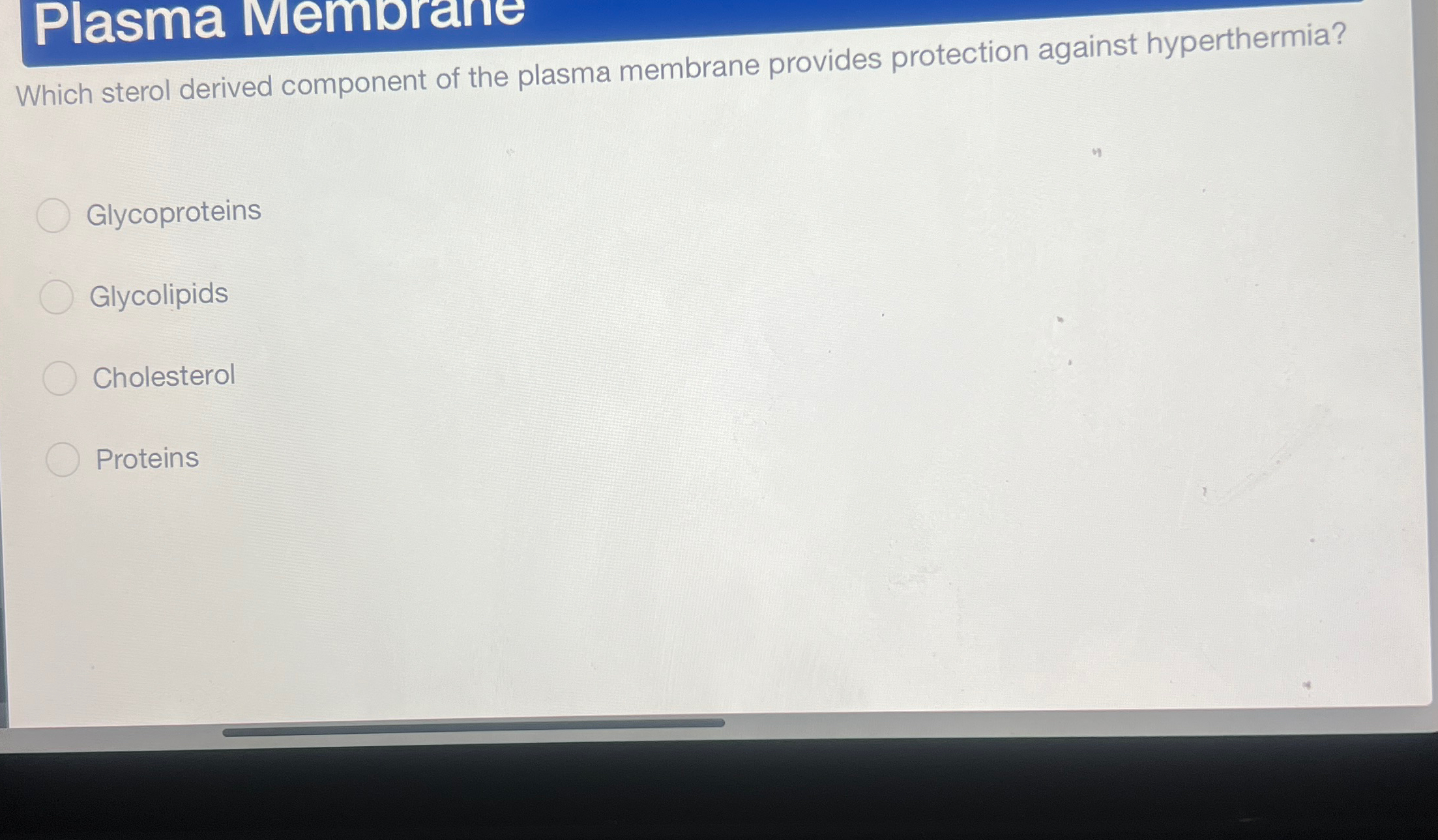 Solved Plasma VemoraneWhich sterol derived component of the | Chegg.com