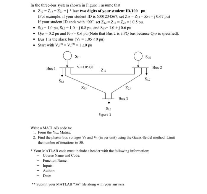 Solved In the three-bus system shown in Figure 1 assume that | Chegg.com
