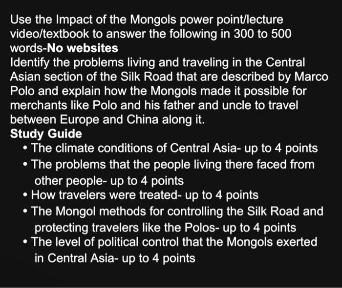 Solved Use the Impact of the Mongols power point/lecture | Chegg.com