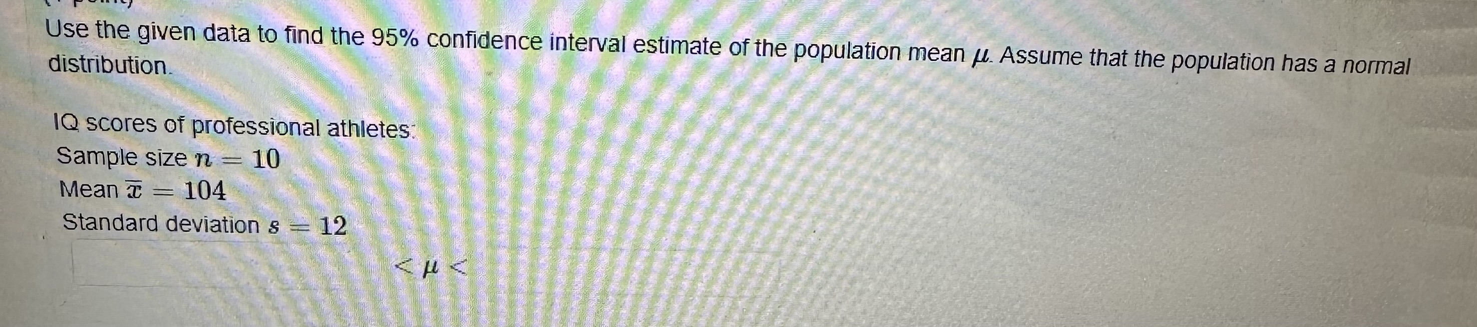 Use the given data to find the 95% ﻿confidence | Chegg.com