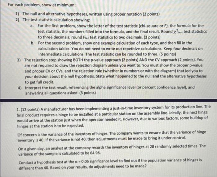 Solved For each problem, show at minimum: 1) The null and | Chegg.com