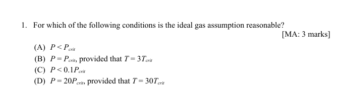 Solved For which of ﻿the following conditions is ﻿the ideal | Chegg.com