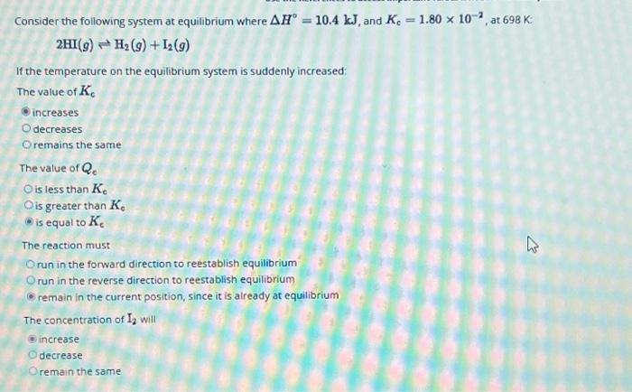 Solved Consider the following system at equilibrium where | Chegg.com