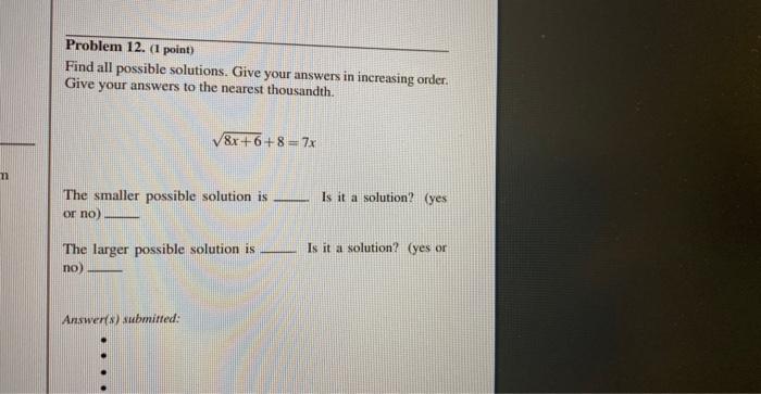 Solved Problem 12. (1 point) Find all possible solutions. | Chegg.com