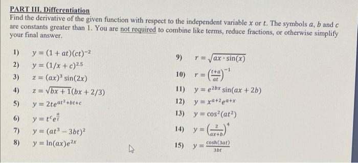 Solved PART III. Differentiation Find the derivative of the | Chegg.com