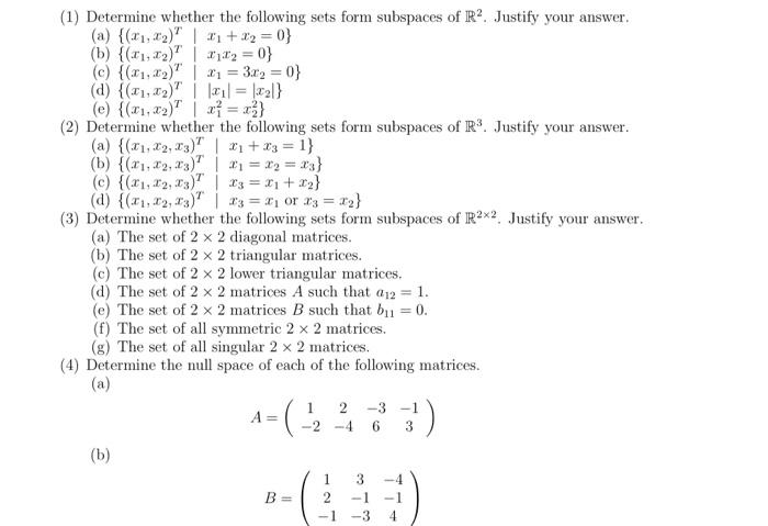Solved (1) Determine whether the following sets form | Chegg.com