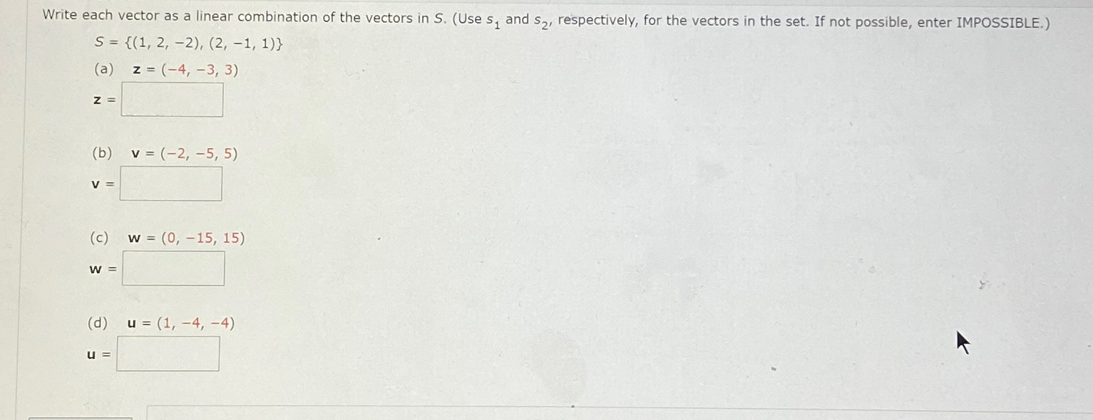 Solved Write each vector as a linear combination of the | Chegg.com